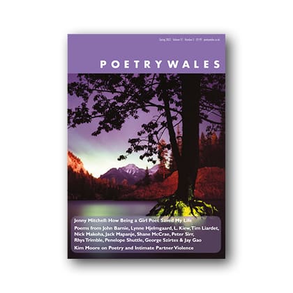 Spring 2022 | Vol. 57 Issue 3 - Poetry Wales