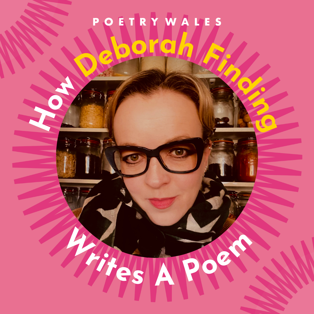 Deborah Finding: How I Wrote 'valley burn' - Poetry Wales